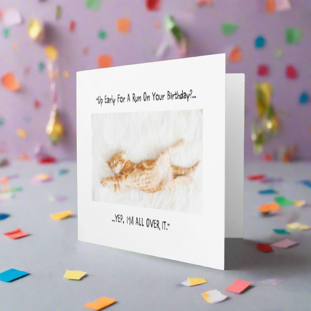 Up Early for a Run Funny Cat Birthday Card